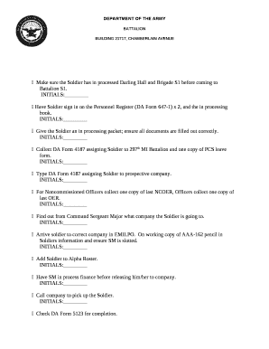 Make sure the Soldier has in processed Darling Hall and Brigade S1 ...