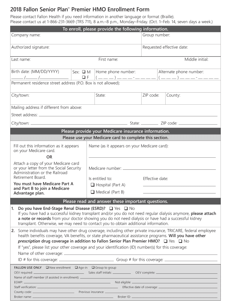 Fillable Online 2018 Fallon Senior Plan Premier HMO Enrollment Form Fax Email Print - pdfFiller