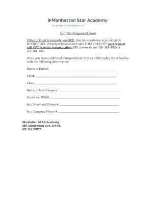 Fillable Online OPT Bus Assignment Form Fax Email Print - pdfFiller