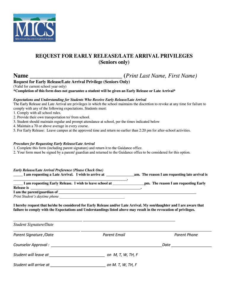 Fillable Online REQUEST FOR EARLY RELEASE/LATE ARRIVAL PRIVILEGES Fax Email Print - pdfFiller