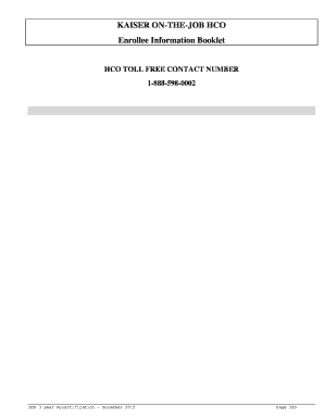 Fillable Online KAISER ON-THE-JOB HCO Fax Email Print - pdfFiller