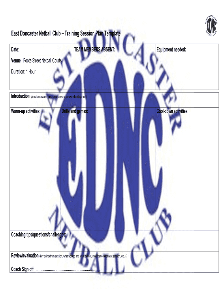 Fillable Online East Doncaster Netball Club Training Session Plan ...