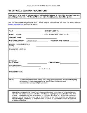 FYF OFFICIALS EJECTION REPORT Doc Template | pdfFiller
