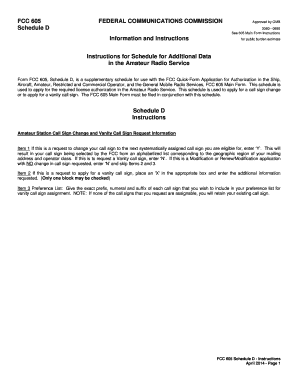 Fillable Online Form FCC 605, Schedule D, is a supplementary schedule ...