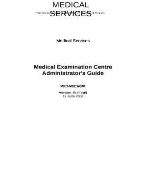 Addendum to Medical Examination Centre Administrators GuideMED-AMECAG01 ...