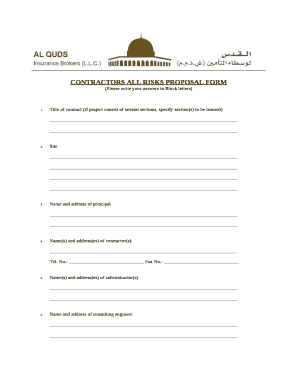 CONTRACTORS ALL RISKS PROPOSAL Doc Template | pdfFiller