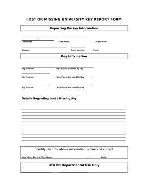 LOST OR MISSING UNIVERSITY KEY REPORT - police uta Doc Template | pdfFiller