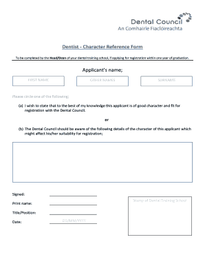 Fillable Online Dentist - Character Reference Form Fax Email Print ...