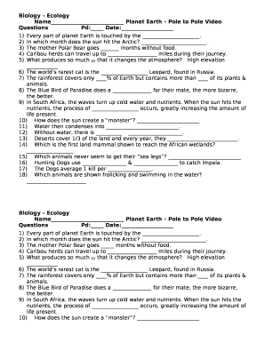 Biology EcologyName Planet Earth Pole to Pole Video QuestionsPd: Date ...