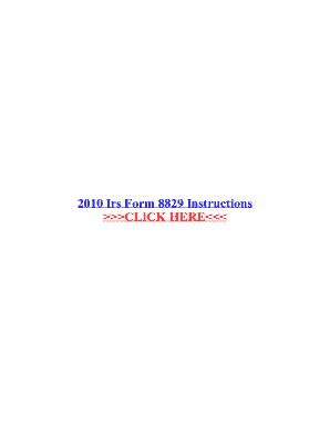 Fillable Online 2010 Irs Form 8829 Instructions Fax Email Print - pdfFiller
