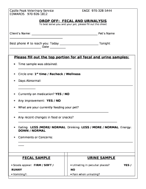 DROP OFF:FECAL AND URINALYSIS Doc Template | pdfFiller