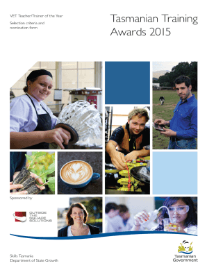 The Tasmanian Training Awards are conducted annually by the Skills ...