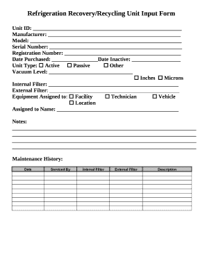 Refrigeration Recovery/Recycling Unit Input Doc Template | pdfFiller
