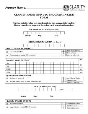 CLARITY HMIS: HUD-CoC PROGRAM INTAKE Doc Template | pdfFiller