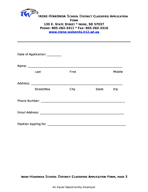 Irene-Wakonda School District Classified Application - irene-wakonda k12 sd Doc Template | pdfFiller