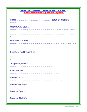NOSTALGIA-2012 Alumni Status Doc Template | pdfFiller