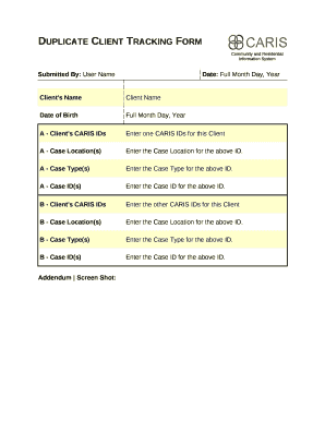 Duplicate Client Tracking - caris mcf gov bc Doc Template | pdfFiller
