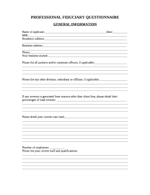 PROFESSIONAL FIDUCIARY QUESTIONNAIRE Doc Template | pdfFiller