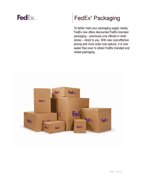 Fillable Online FedEx Packaging Fax Email Print - pdfFiller