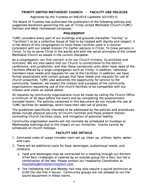 TRINITY UNITED METHODIST CHURCH-FACILITY USE POLICIES Doc Template | pdfFiller