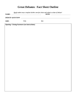 Great Debates:Fact Sheet Outline Doc Template | pdfFiller