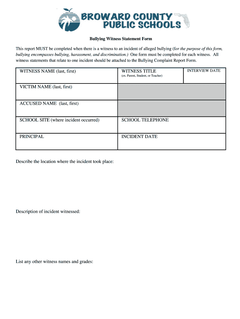 Fillable Online Bullying Witness Statement Form Fax Email Print - pdfFiller