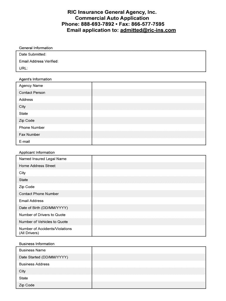 Fillable Online RIC Insurance General Agency, Inc. Commercial Auto Application ... Fax Email ...