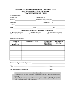 Fillable Online OJTTraineeSchFrmOrg - Mississippi Department of ...