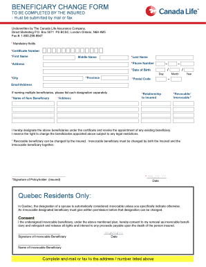 Fillable Online BENEFICIARY CHANGE FORM Quebec Residents Only: Fax ...