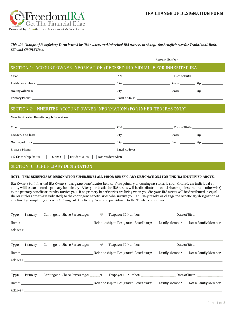 Fillable Online IRA CHANGE OF DESIGNATION FORM SECTION ... - eFreedom ...