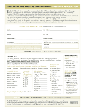 Fillable Online SAG-AFTRA LOS ANGELES CONSERVATORY 2012-2013 APPLICATION Fax Email Print - pdfFiller