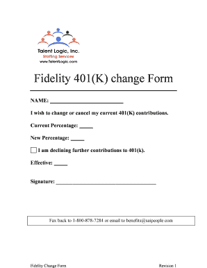 Fillable Online Fidelity 401(K) change Form Fax Email Print - pdfFiller