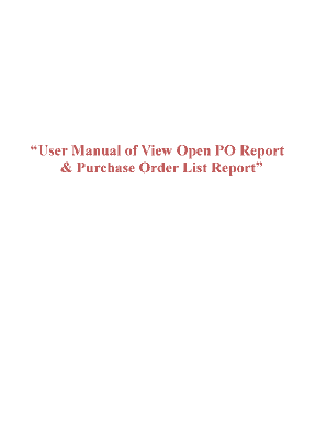Fillable Online User Manual of View Open PO Report Fax Email Print ...