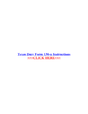Fillable Online Texas Dmv Form 130-u Instructions Fax Email Print ...