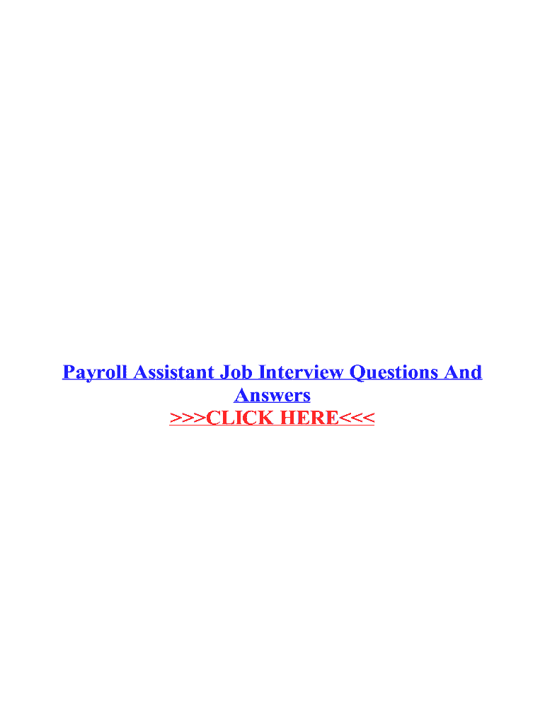 Fillable Online Payroll Assistant Job Interview Questions Fax Email ...