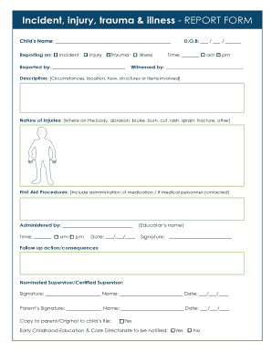 Fillable Online Incident, injury, trauma & illness - REPORT FORM Fax Email Print - pdfFiller