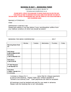 Fillable Online SCHOOLS OUT BOOKING FORM Fax Email Print - pdfFiller