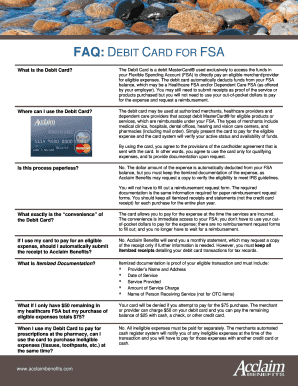 Fillable Online FAQ: DEBIT CARD FOR FSA Fax Email Print - pdfFiller
