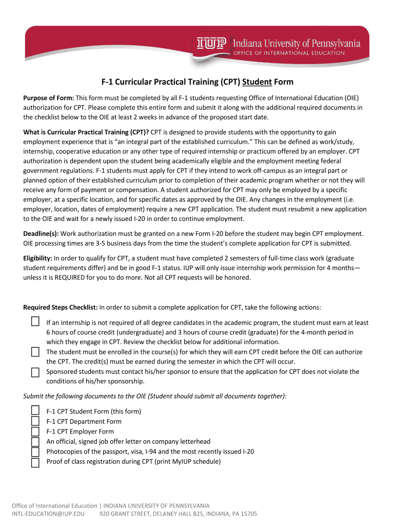 Fillable Online F-1 Curricular Practical Training (CPT) Student Form Fax Email Print - pdfFiller