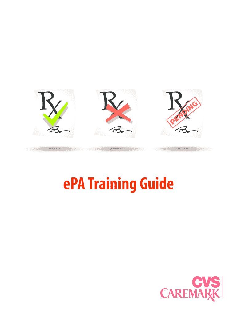 Fillable Online ePA Training Guide Fax Email Print - pdfFiller