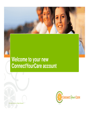 Fillable Online ConnectYourCare account Fax Email Print - pdfFiller