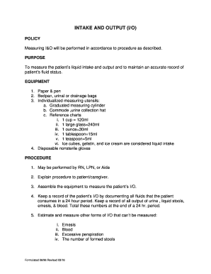 Fillable Online INTAKE AND OUTPUT (I/O) Fax Email Print - pdfFiller