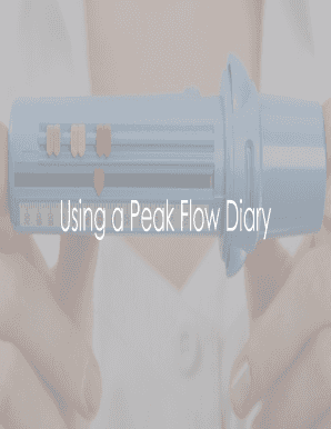 Fillable Online Using a Peak Flow Diary Fax Email Print - pdfFiller