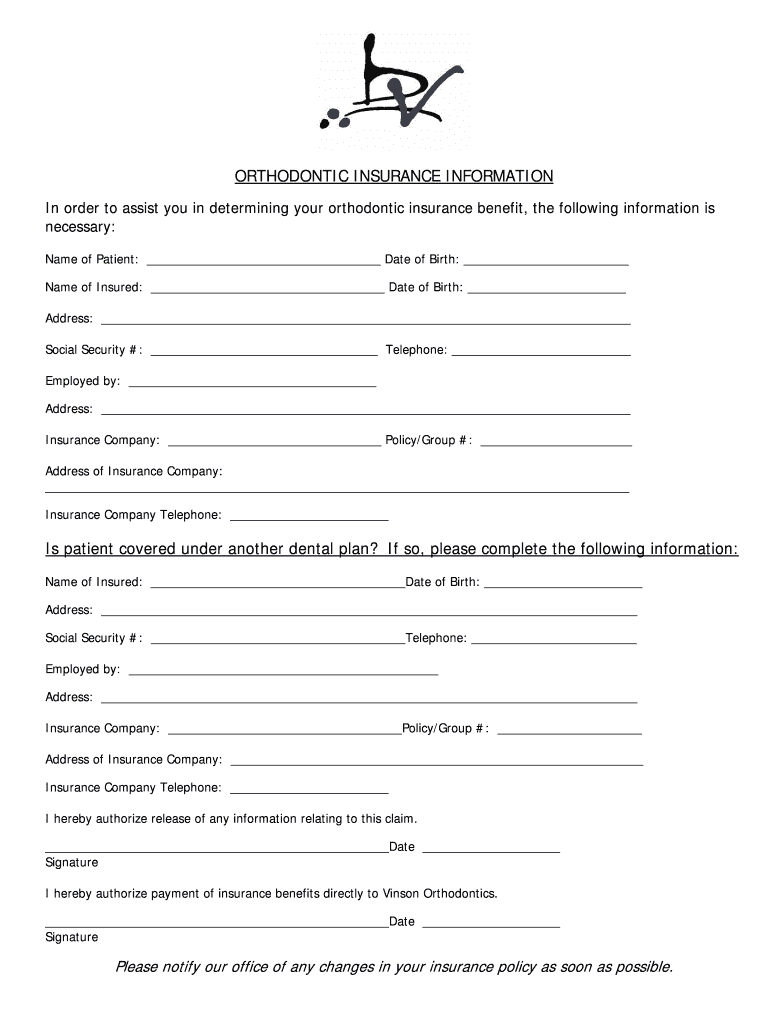 Fillable Online ORTHODONTIC INSURANCE INFORMATION Fax Email Print ...