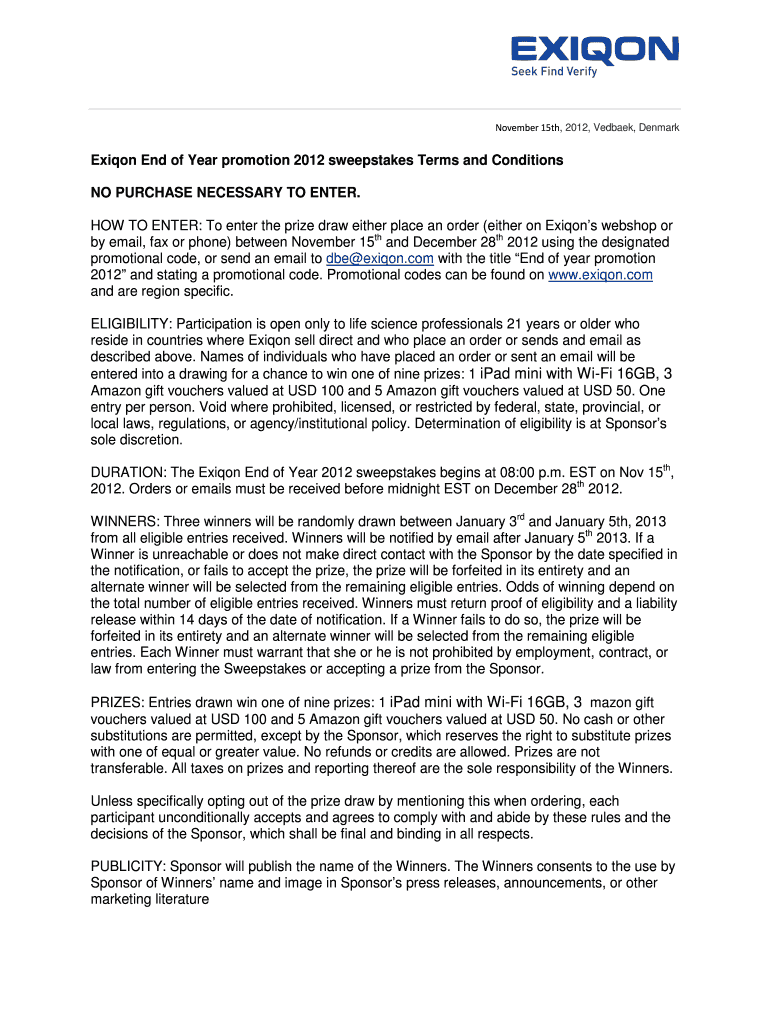 Fillable Online Exiqon End of Year promotion 2012 sweepstakes Terms and ...