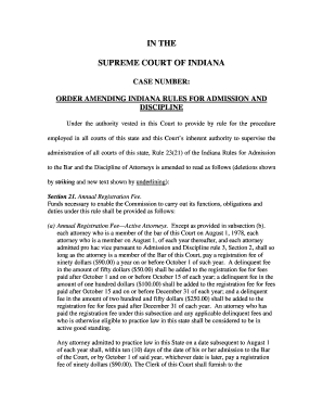 Fillable Online ORDER AMENDING INDIANA RULES FOR ADMISSION AND Fax ...