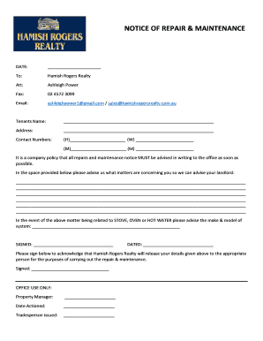 Fillable Online NOTICE OF REPAIR & MAINTENANCE Fax Email Print - pdfFiller