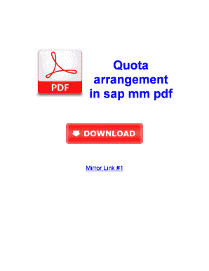 Fillable Online Quota arrangement in sap mm pdf Fax Email Print - pdfFiller