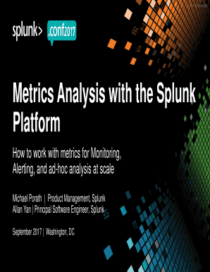 Fillable Online Metrics Analysis with the Splunk Fax Email Print - pdfFiller