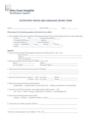 Fillable Online OUTPATIENT SPEECH AND LANGUAGE INTAKE FORM Fax Email ...